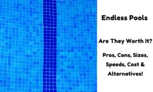 Endless Pools: Are They Worth It ?! Pros, Cons, Sizes, Speeds, Cost ...